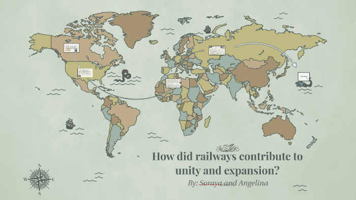 How did railways contribute to unity and expansion? by Angelina Lima on ...