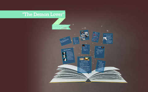 "The Demon Lover" by Sarah Birtch on Prezi