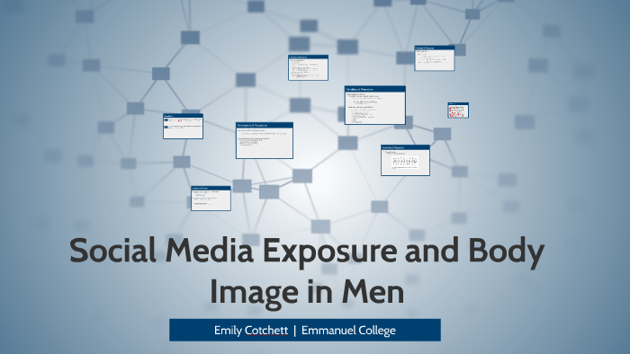 Social Media Exposure and Body Image in Men by emily cotchett