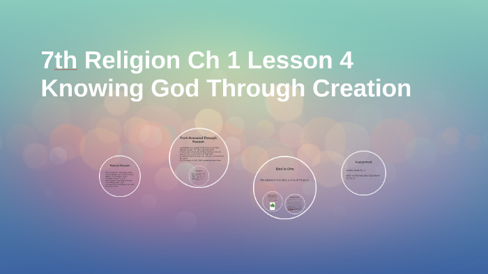 7th Religion Ch 1 Lesson 4 by Kristi Zimmerman on Prezi
