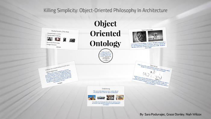 Object Oriented Ontology by Niah Sara on Prezi