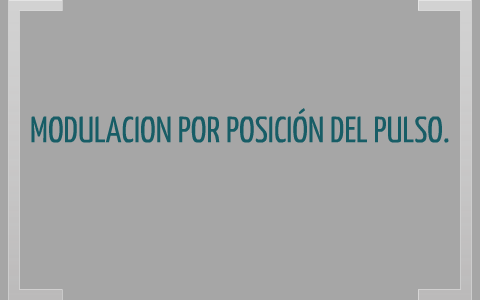 Modulación de pulsos por posición de pulso (PPM) by Ivan Castro on Prezi