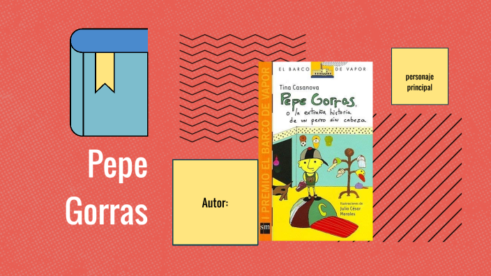 Pepe Gorras by Teresa Encarnación on Prezi