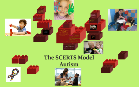 The SCERTS Model by Devona Robinson on Prezi