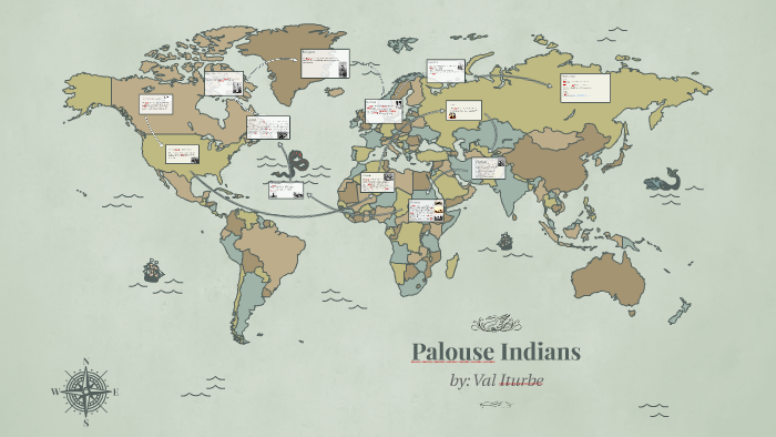Palouse Indians by Val Iturbe on Prezi