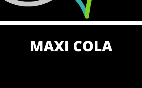 MAXI COLA by Sebastián Beltrán on Prezi