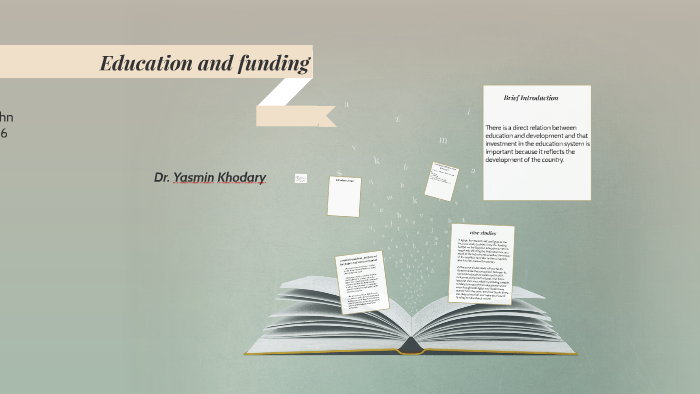 Education and funding by Nader Milad on Prezi