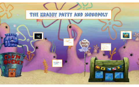The Krabby Patty and Monopoly by Jason Dunleavy on Prezi
