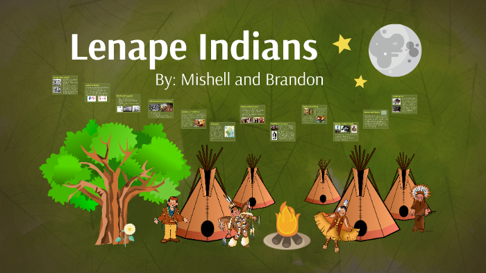 Lenape Indians by Brandon Bauer on Prezi