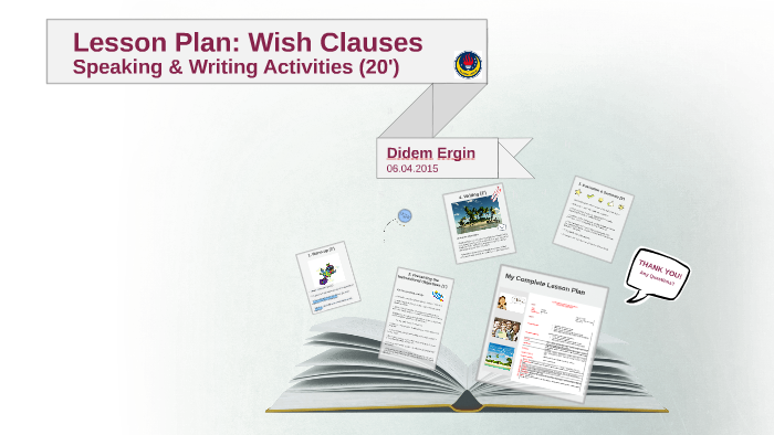 Lesson Plan: Wish Clauses by Didem Ergin on Prezi