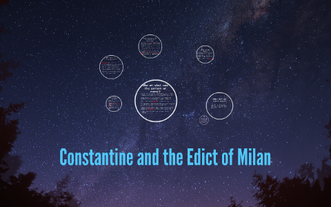 Constantine and the Edict of Milan by Eleanor Walsh on Prezi