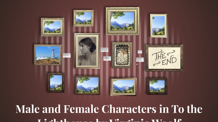 Male and Female Characters in To the Lighthouse by Virginia by Emmalani ...