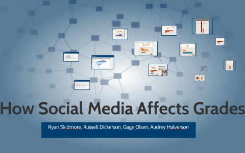How Social Media Affects Grades by Ryan Skidmore on Prezi