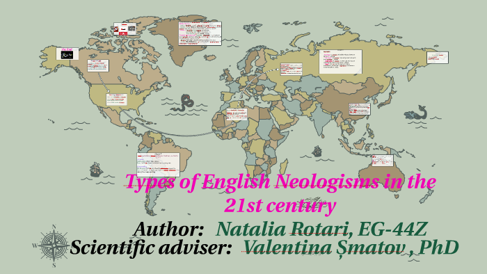 Types of English Neologisms in the 21st century by Natalia Rotari on Prezi