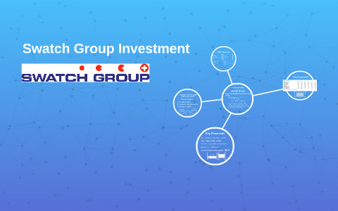 Swatch Group Investment by on Prezi