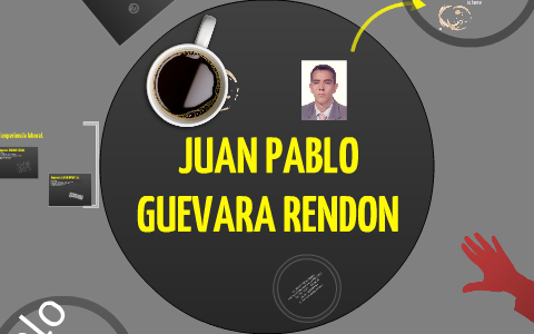 Curriculum Vitae by Juan Pablo Guevara Rendon on Prezi