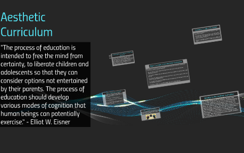 Aesthetic Curriculum by Markus Ling on Prezi