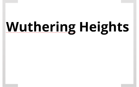 Wuthering Heights:Characters/Family Tree by Araceli Islas on Prezi