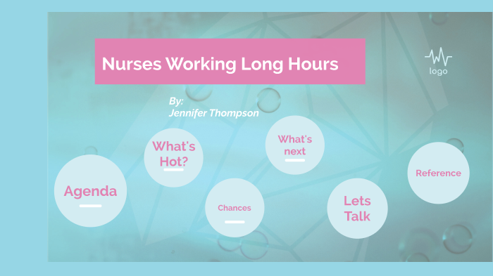 Nurses Working Long Hours by Jennifer Thompson on Prezi