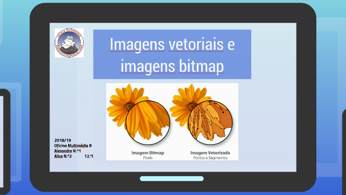 Imagens vetoriais e imagens bitmap by Alice Ferreira on Prezi