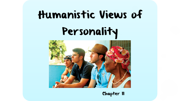 Humanistic Views of Personality by Katie Crowell on Prezi