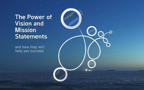The Power of Vision, Purpose and Mission Statements by shanna williams ...