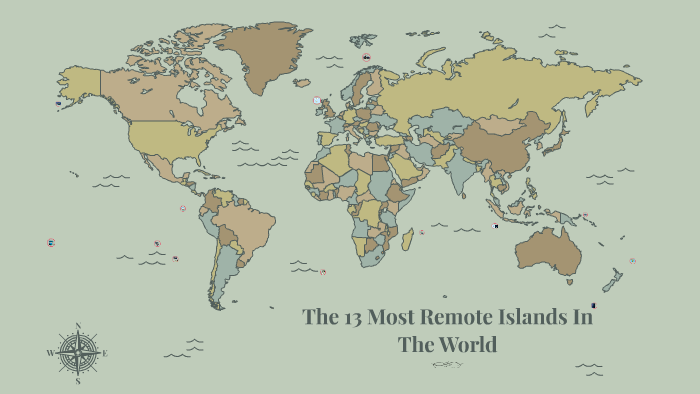 The 13 Most Remote Islands In The World by Diego Briceño Ruiz on Prezi