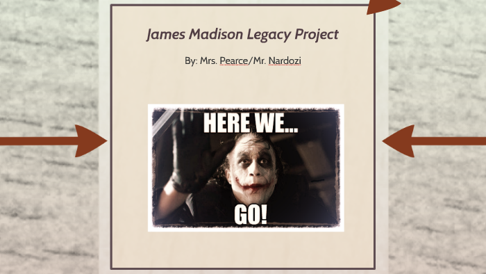 James Madison Legacy Project by Roman Nardozi on Prezi