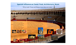Spanish Influence on Texas by Tatyana Brown on Prezi
