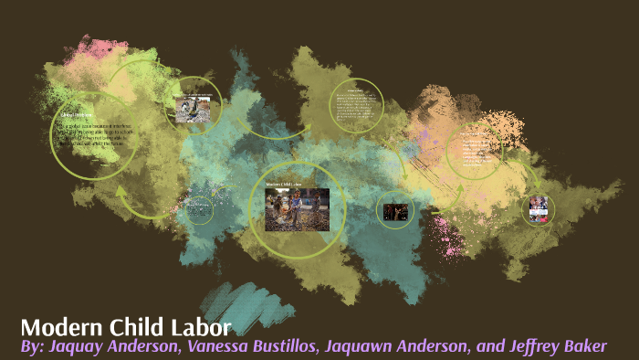 modern child labor by Jaquawn Anderson on Prezi