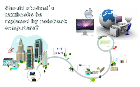 Should student’s textbooks be replaced by notebook computers? by lyra ...