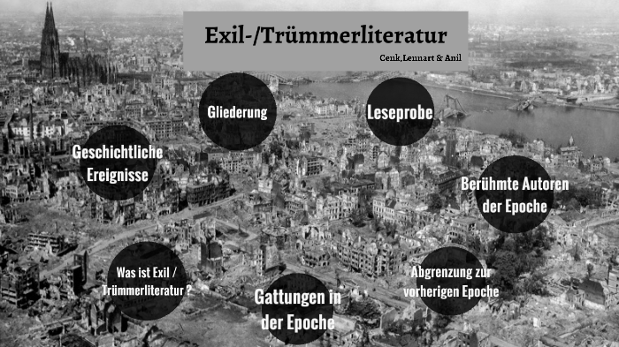 Exil-/Trümmerliteratur by anil isik on Prezi