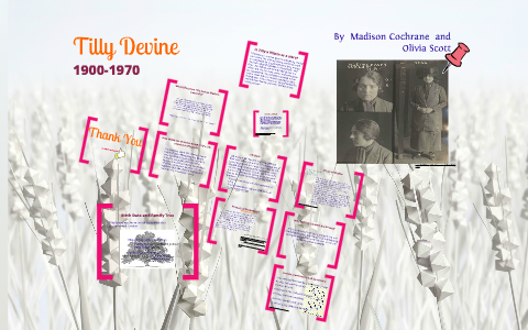 Tilly Devine by Olivia Scott on Prezi