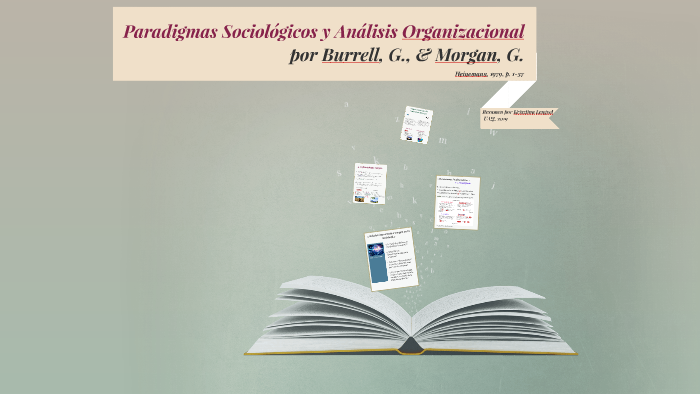 Sociological Paradigms and Organizational Analysis (Burrell & Morgan ...
