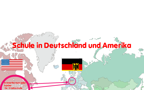 Schule in Deutschland und Amerika by Justin Beydili on Prezi