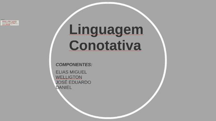 Linguagem Conotativa by Daniel Coelho Passos on Prezi