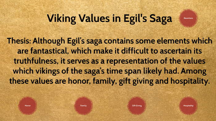 Viking Values in Egil's Saga by Alex Hodges on Prezi