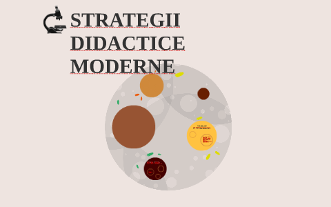 STRATEGII DIDACTICE MODERNE by Cata Mh on Prezi