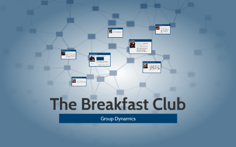 The Breakfast Club by on Prezi