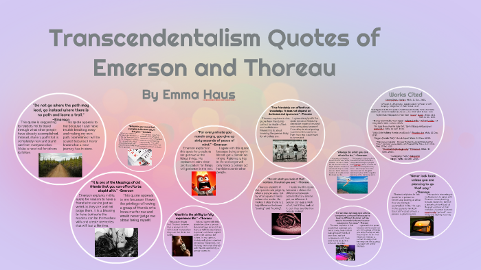 Transcendentalism Quotes of Emerson and Thoreau by Ashley Ragonese on Prezi