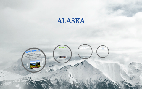 Alaska by on Prezi