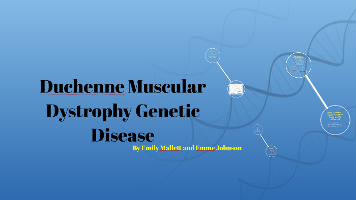 Duchenne Muscular Dystrophy Genetic Disease by Emme Hyuga