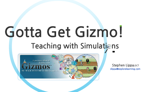 ExploreLearning Gizmo Prezi by Stephen Lippa on Prezi