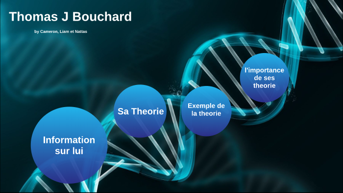 Thomas Bouchard by Cameron O'connell on Prezi