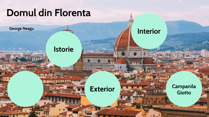Domul din Florenta by George Neagu on Prezi