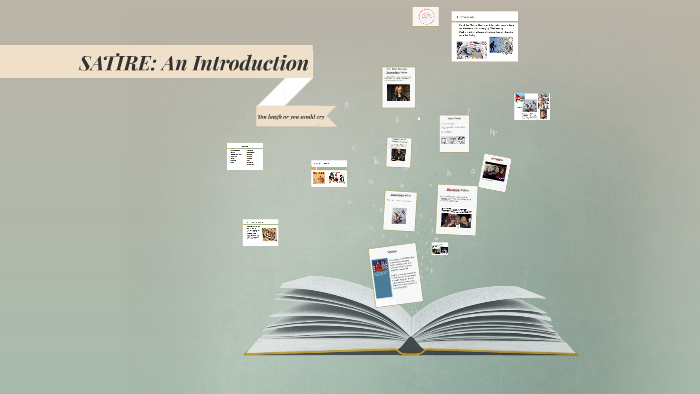 SATIRE: An Introduction by Mary Guerrero on Prezi