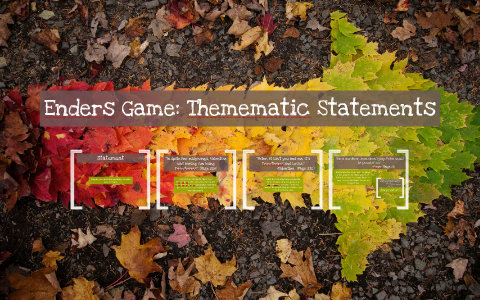 Enders Game: Themematic Statements by Kali R on Prezi