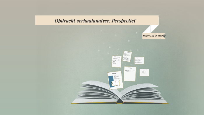 Opdracht verhaalanalyse: Perspectief by Marije Kok on Prezi