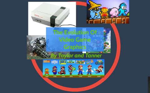 The Evolution Of Video Game Graphics by Taylor Manley on Prezi