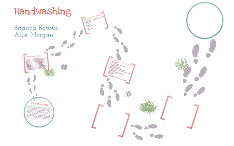 hand washing by Brianna Bowen on Prezi